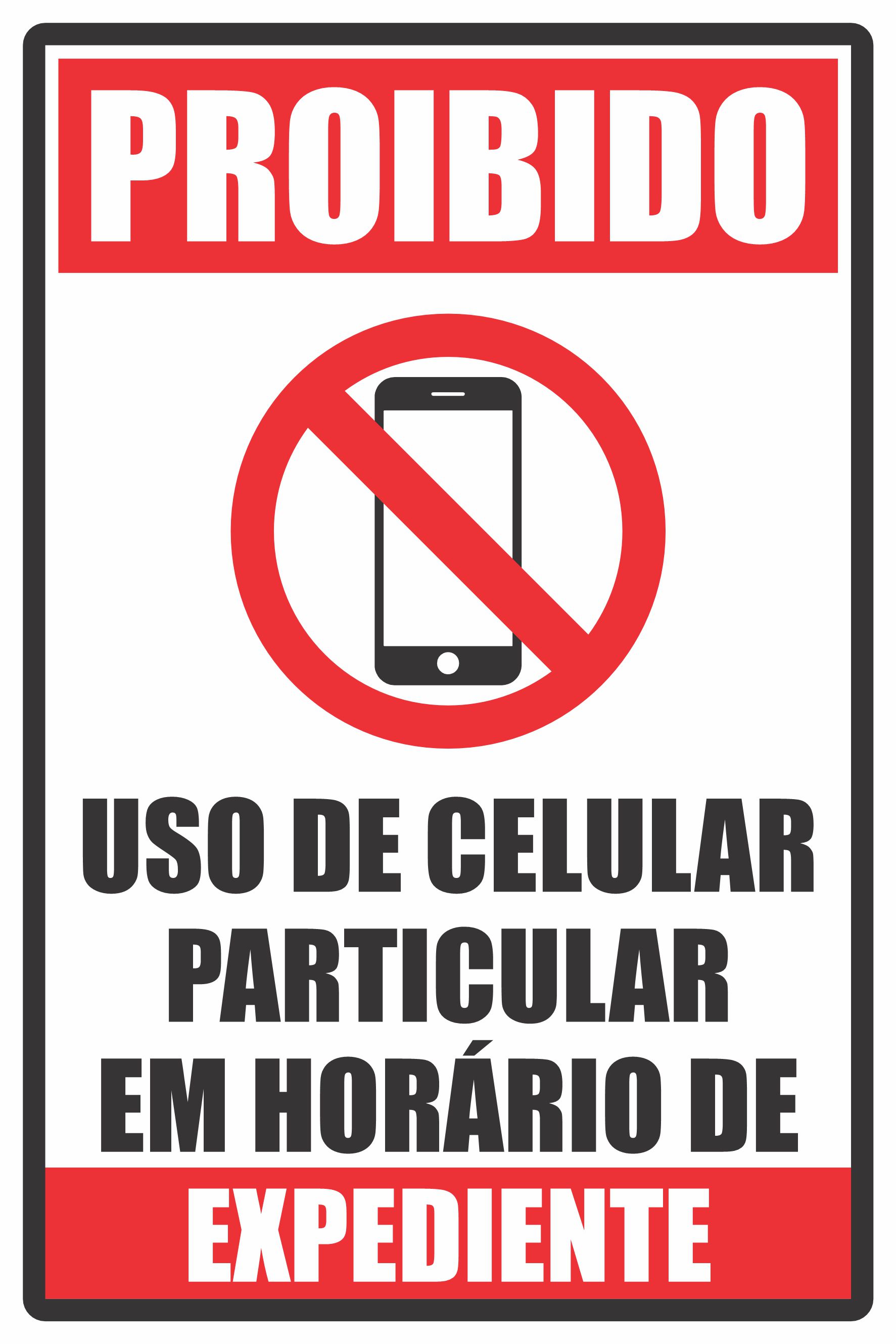 Placa Proibido Celular Horário Expediente | ARTS E CIA