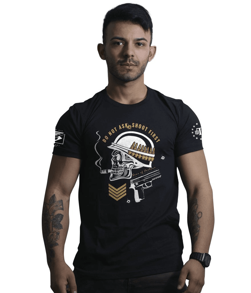Camiseta Do Not Ask Shoot First | b2b-team6.com.br