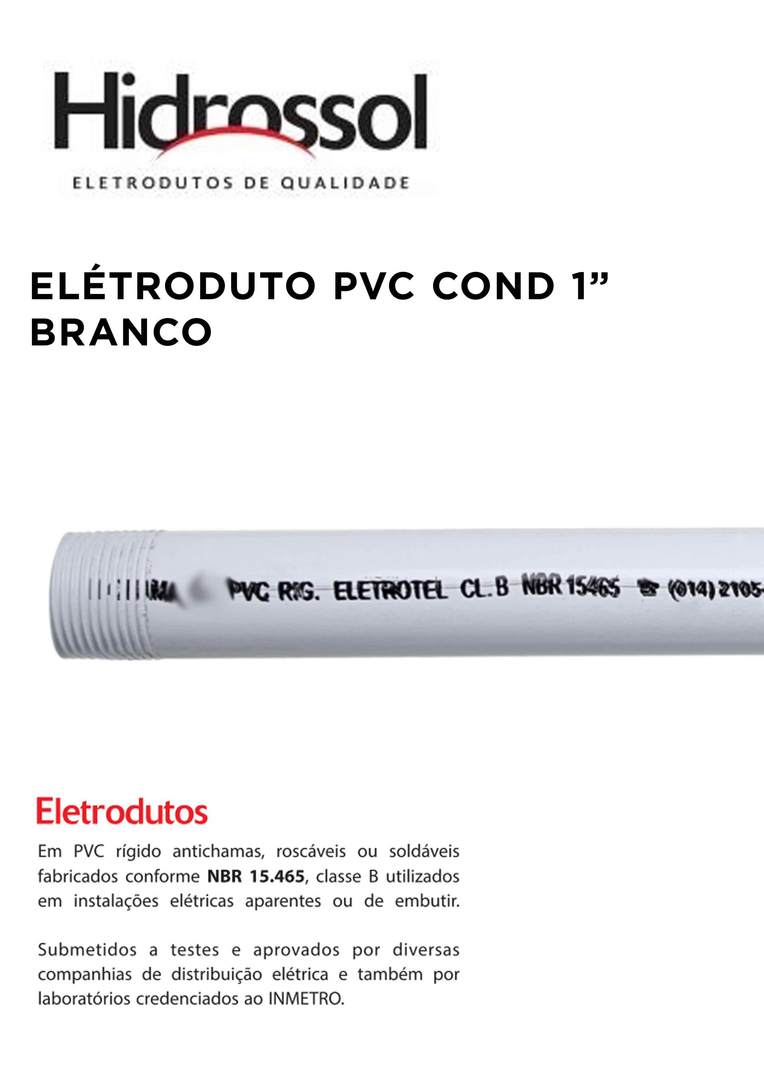 ELETRODUTO PVC COND BRANCO 1 | Comercial Leal