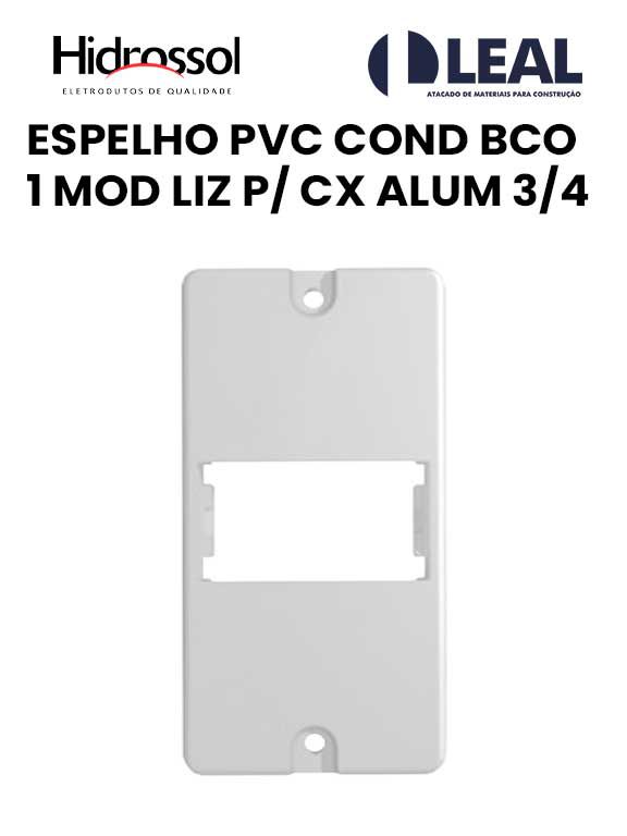 ESPELHO PVC COND BRANCO 1 MOD LIZ PARA CAIXA ALUMÍNIO 3/4 HIDROSSOL ...