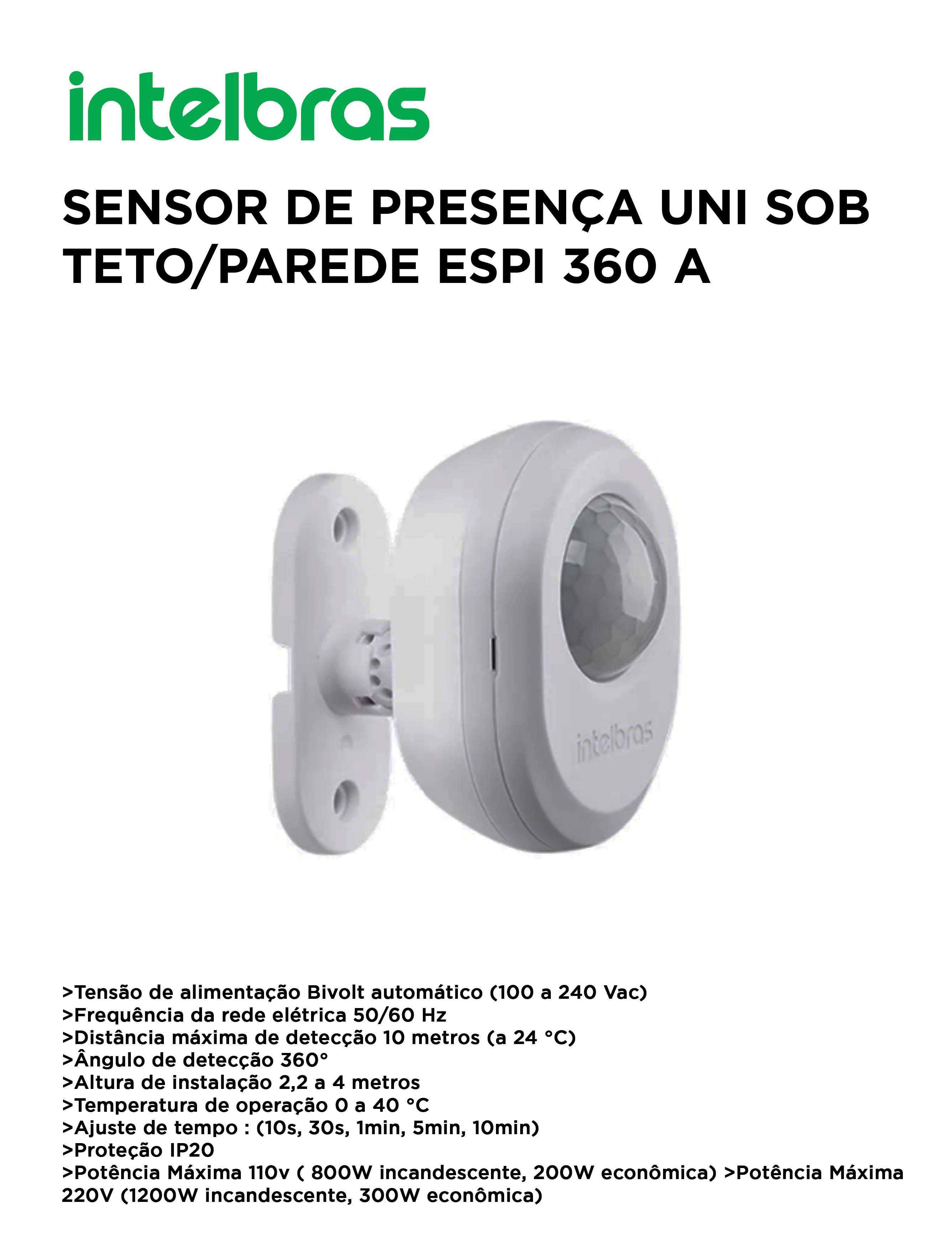 SENSOR DE PRESENÇA SOB TETO OU PAREDE ESPI 360 A INTELBRAS | Comercial Leal