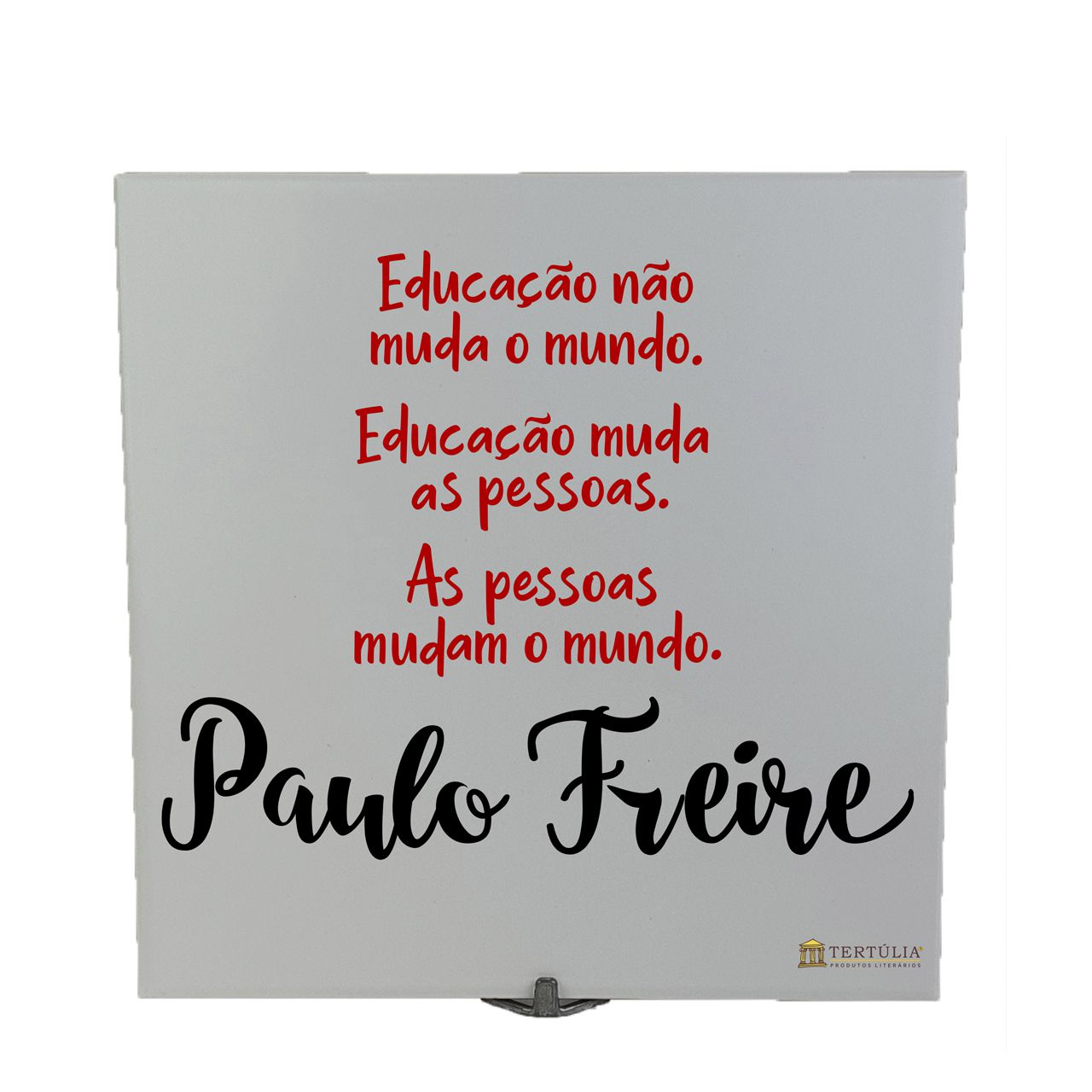 Azulejo Paulo Freire Educação - Tertúlia Produtos Literários