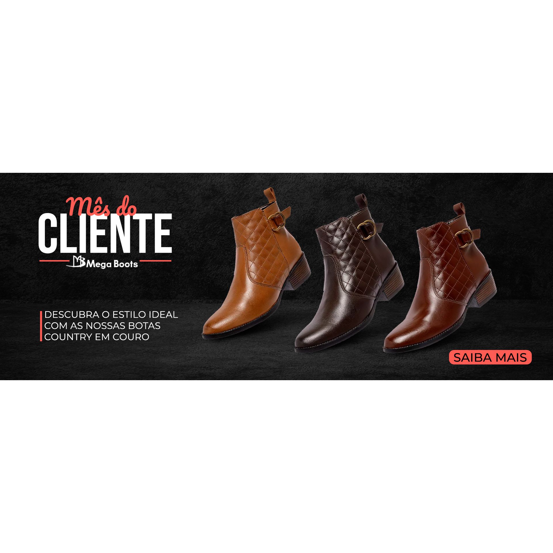 Mega Boots | Botas e Coturnos em couro