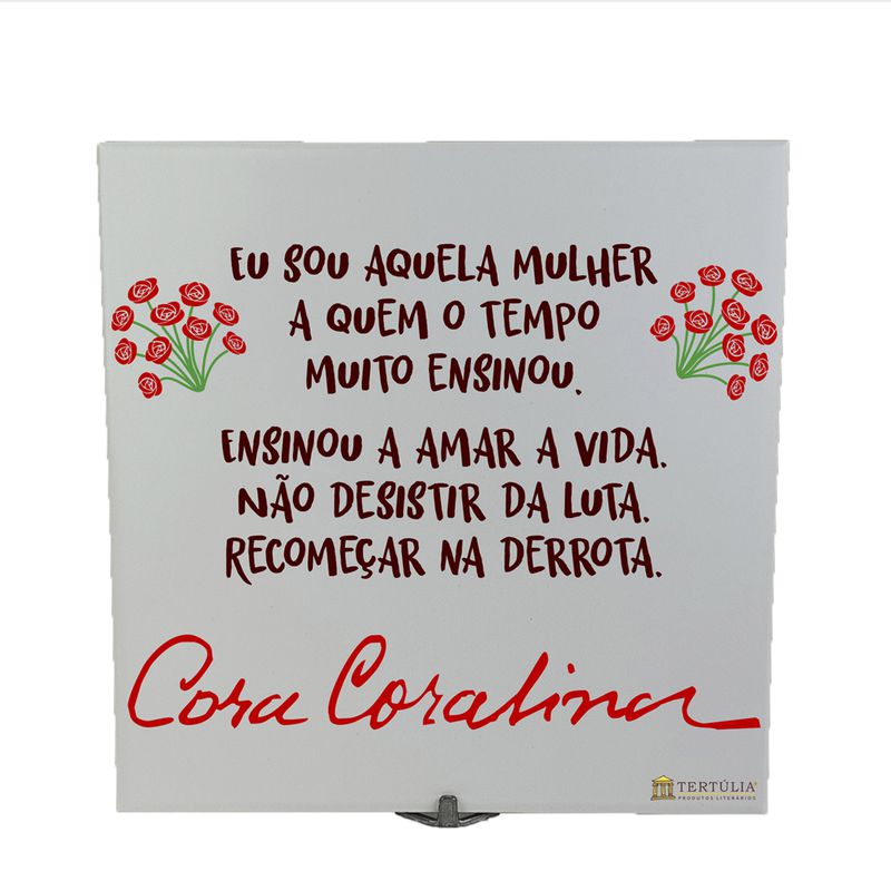 AZULEJO CORA CORALINA RECOMEÇAR - Tertúlia Produtos Literários