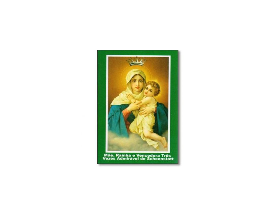 DEVOCIONÁRIO MÃE RAINHA E VENCEDORA TRÊS VEZES ADMIRÁVEL DE SCHOENSTATT ...