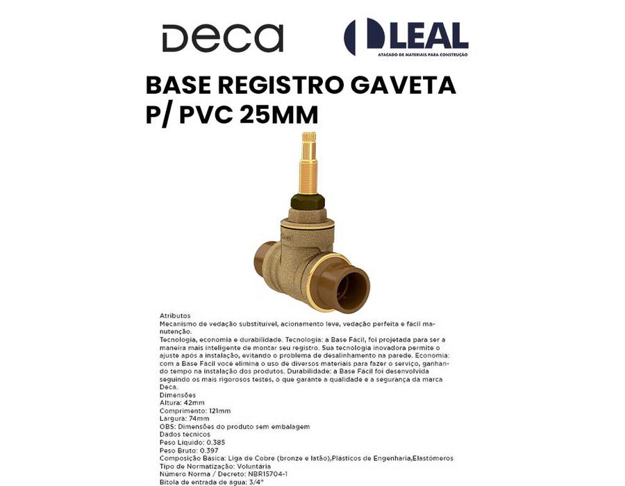BASE REGISTRO GAVETA P/ PVC 25MM DECA | Comercial Leal