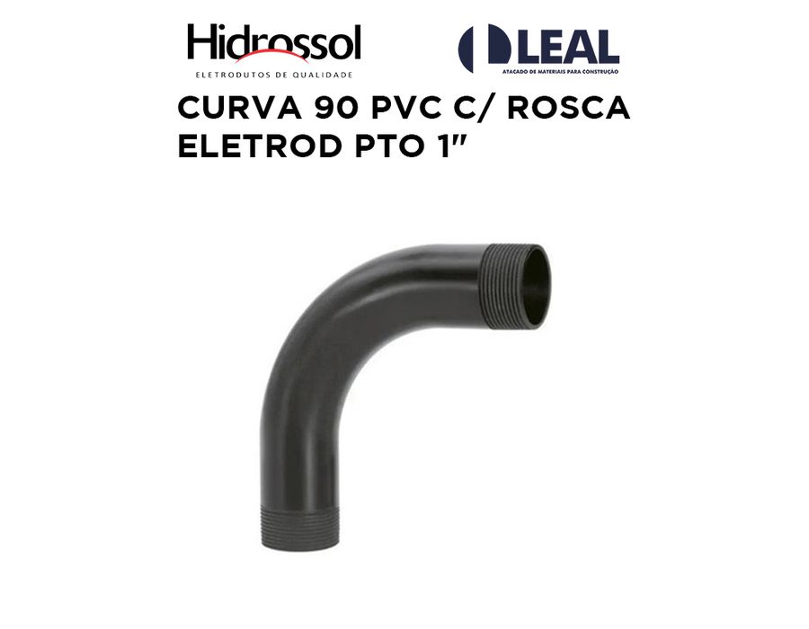 CURVA 90 PVC C/ ROSCA ELETROD PTO 1 | Comercial Leal