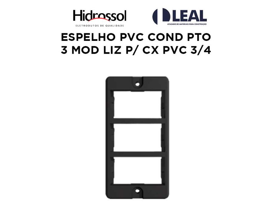 ESPELHO PVC COND PRETO 3 MOD LIZ PARA CAIXA PVC 3/4 HIDROSSOL ...