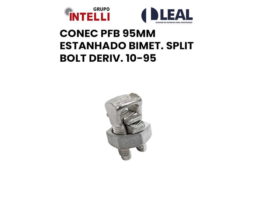 CONECTOR PFB 95MM ESTANHADO BIMETÁLICO SPLIT BOLT DERIV. 10-95 INTELLI | Comercial Leal
