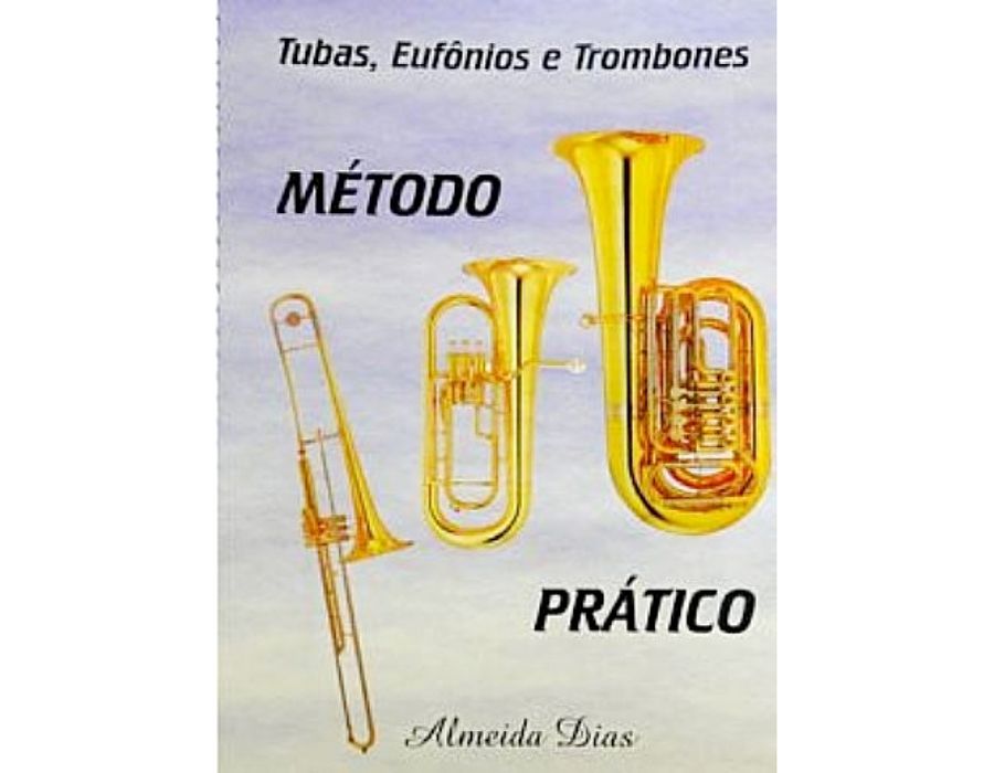 Método Para Tubas / Eufônios E Trombones Almeida Dias | RAINHA MUSICAL