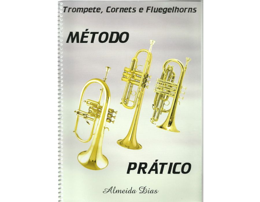 Método Para Trompete, Cornets E Flugs Almeida Dias | RAINHA MUSICAL